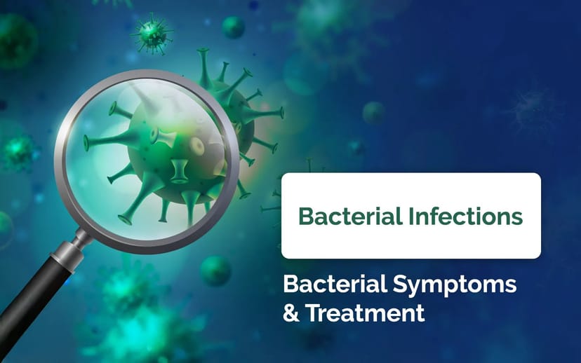 Bacterial Infections: What you need to know | PlatinumCare